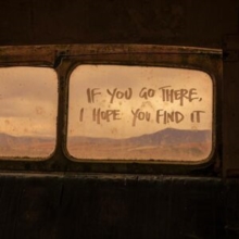 If You Go There, I Hope You Find It: 0067003182119: hive.co.uk
