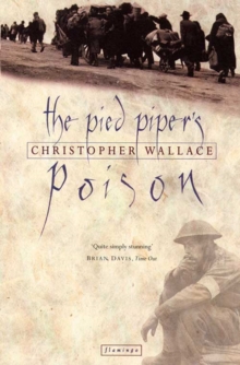 The Pied Piper’s Poison: Christopher Wallace: 9780006550778: hive.co.uk
