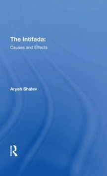 The Intifada : Causes And Effects: Aryeh Shalev: 9780367293222: hive.co.uk