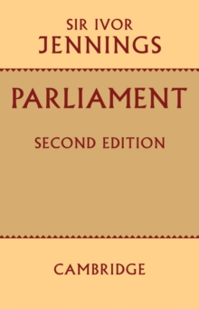 Parliament: Ivor Jennings: 9780521095327: hive.co.uk