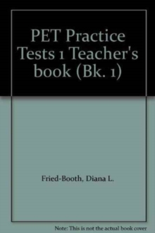Pet Practice Tests 1: Diana L. Fried-Booth: 9780521338202: hive.co.uk