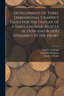 Development of Three Dimensional Graphics Tools for the Display of a ...