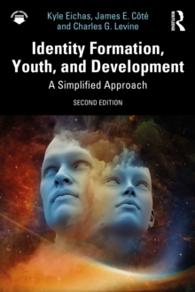 Identity Formation, Youth, and Development : A Simplified Approach ...