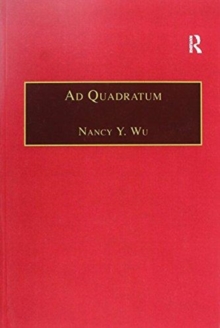 Ad Quadratum : The Practical Application of Geometry in Medieval ...