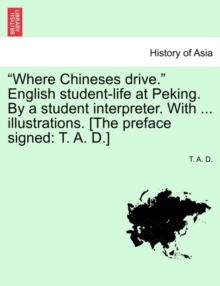 Where Chineses Drive. English Student-Life at Peking. by a Student ...