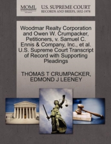 Woodmar Realty Corporation and Owen W. Crumpacker, Petitioners, V ...