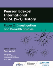 Pearson Edexcel International GCSE (9 1) History: Paper 2 Investigation ...