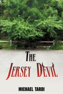 The Jersey Devil: Michael Tardi: 9781440119996: hive.co.uk