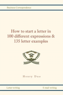 How to Start a Letter in 100 Different Expressions & 135 Letter ...