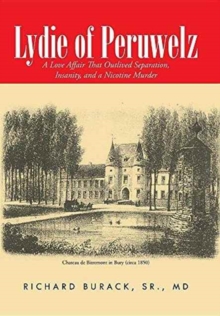 Lydie of Peruwelz : A Love Affair That Outlived Separation, Insanity ...