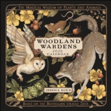 Woodland Wardens 2026 Wall Calendar : The Magical Wisdom of Plants and ...
