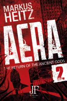 The Aera Book 2 : The Return of the Ancient Gods: Markus Heitz ...