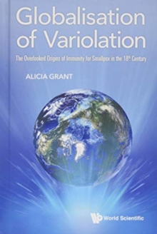 Globalisation Of Variolation: The Overlooked Origins Of Immunity For ...