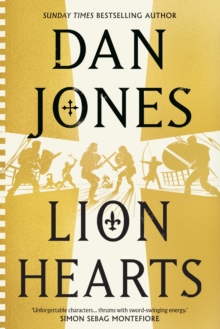 Lion Hearts : the richly drawn, action-packed historical adventure from ...