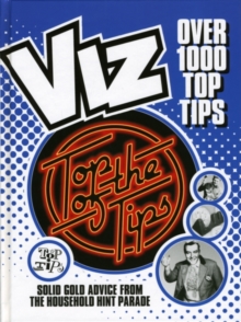 Top of the Tips: Viz: 9781907232831: hive.co.uk