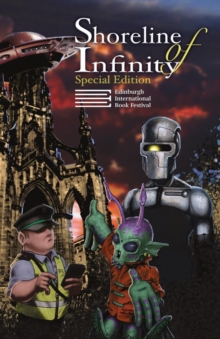 Shoreline of Infinity: Edinburgh International Book Festival Special ...