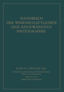 Wissenschaftliche Anwendungen Der Photographie : Ƶweiter Teil ...