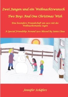 Zwei Jungen und ein Weihnachtswunsch - Two Boys And One Christmas Wish ...