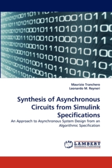Synthesis of Asynchronous Circuits from Simulink Specifications ...