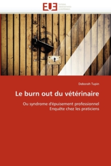 Le Burn Out Du V t rinaire: Tupin-D: 9786131572623: hive.co.uk