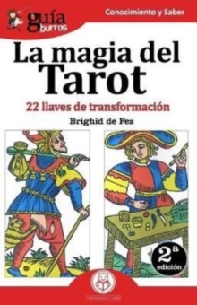 GuiaBurros La magia del Tarot : 22 llaves de transformacion: Brighid de ...