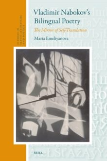 Vladimir Nabokov's Bilingual Poetry : The Mirror of Self-Translation ...