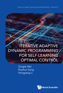 Iterative Adaptive Dynamic Programming For Self-learning Optimal ...