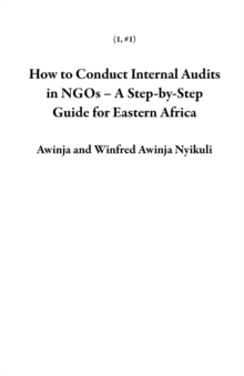 How To Conduct Internal Audits In NGOs - A Step-by-Step Guide For ...
