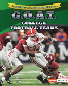 G.O.A.T. College Football Teams: Diane Lindsey Reeves: 9798765677803 ...