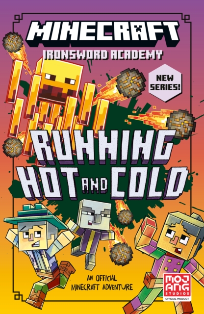 Minecraft Running Hot and Cold: Mojang AB: 9780008682064: hive.co.uk