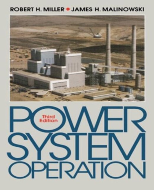 Power System Operation: Robert Miller: 9780070419773: hive.co.uk