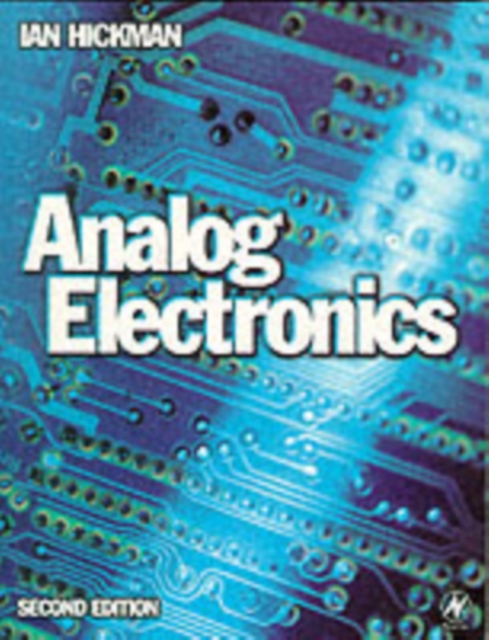 Analog Electronics: Ian Hickman: 9780080493862: hive.co.uk
