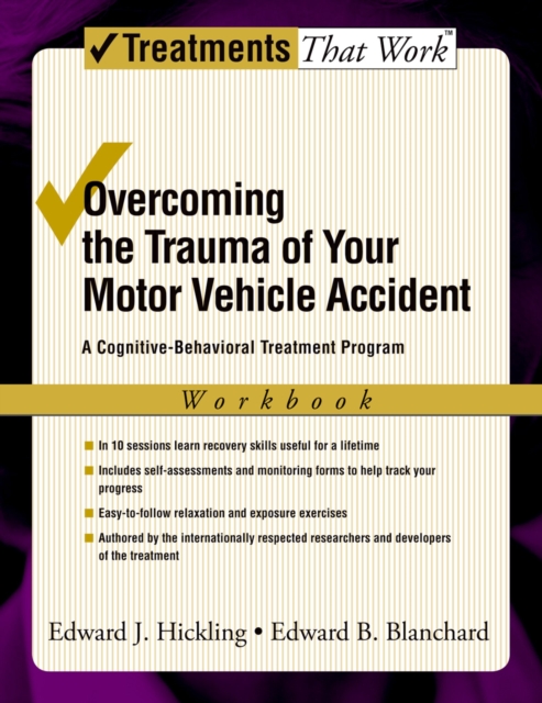 Overcoming the Trauma of Your Motor Vehicle Accident : A Cognitive ...