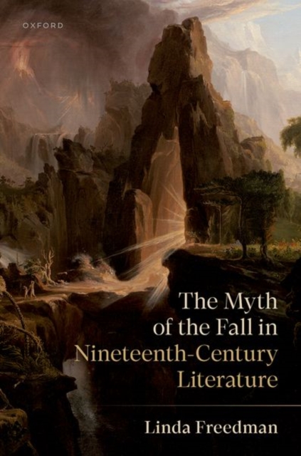 The Myth of the Fall in Nineteenth-Century Literature: Linda (Professor ...