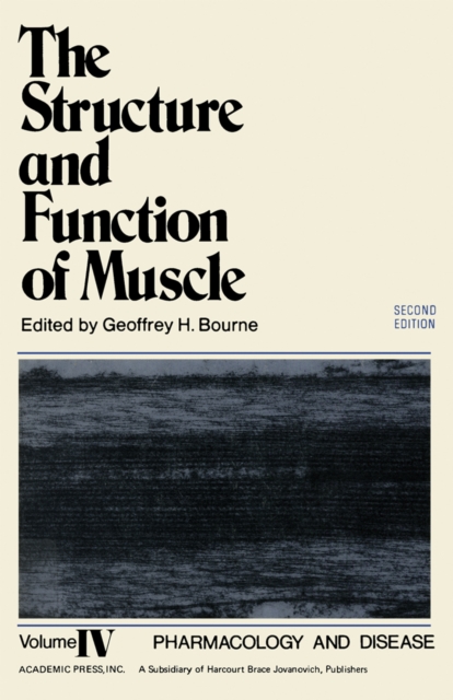 The Structure and Function of Muscle V4 : Pharmacology and Disease ...