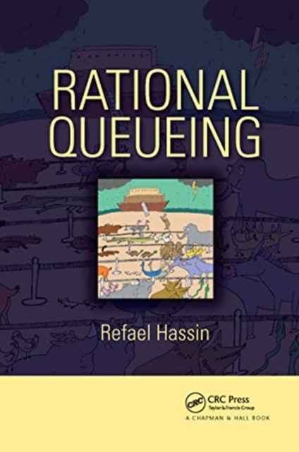 Rational Queueing: Refael Hassin: 9780367658557: hive.co.uk