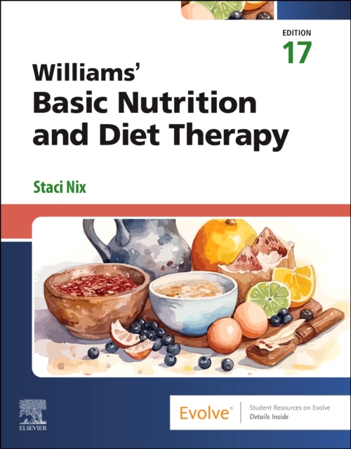 Williams' Basic Nutrition & Diet Therapy: Staci, MS, RD, CD (Assistant ...