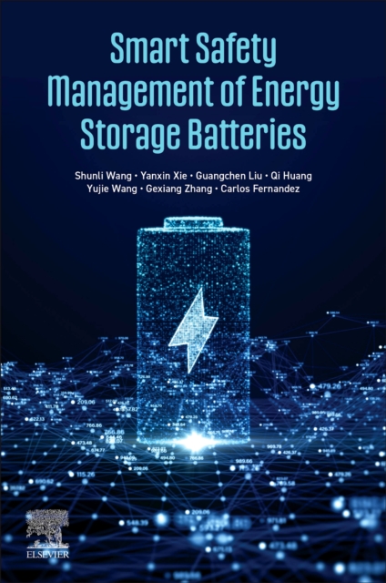 Smart Safety Management of Energy Storage Batteries: Shunli, PhD ...