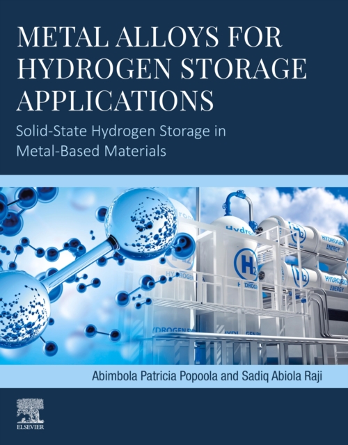 Metal Alloys for Hydrogen Storage Applications : Solid-State Hydrogen ...
