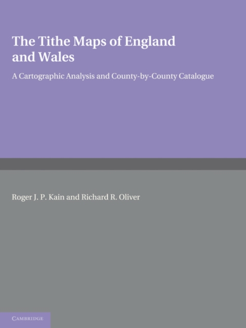 The Tithe Maps of England and Wales : A Cartographic Analysis and ...