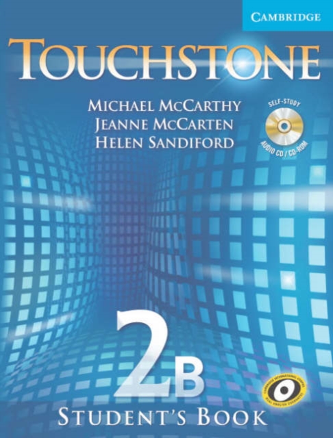 Touchstone Level 2 Student's Book with Audio CD/CD-ROM B: Michael J ...