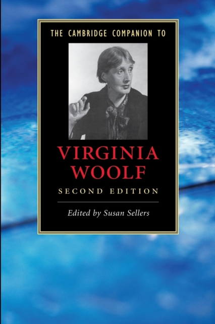The Cambridge Companion to Virginia Woolf: : 9780521721677: hive.co.uk