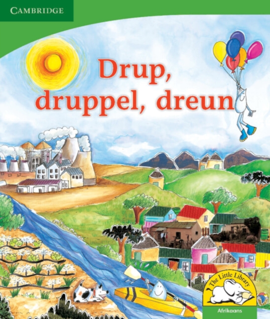 Drup, druppel, dreun (Afrikaans): Kerry Saadien-Raad: 9780521726634 ...