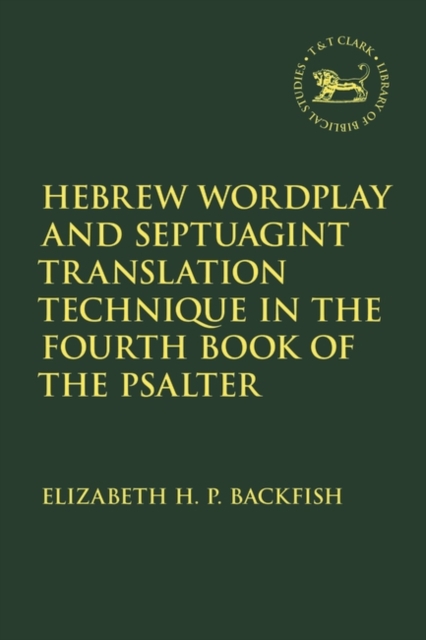 Hebrew Wordplay and Septuagint Translation Technique in the Fourth Book ...