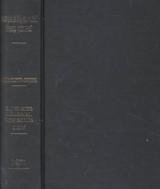 Mesa?ir us-su?ara or Tezkere of ?Asik Celebi: G. M. Meredith-Owens ...