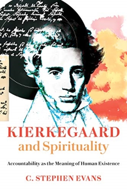 Kierkegaard and Spirituality : Accountability as the Meaning of Human ...