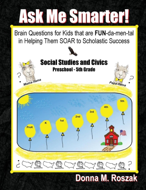Ask Me Smarter! Social Studies and Civics : Brain Questions for Kids ...
