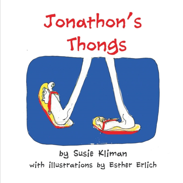 Jonathan's Thongs: Susan Kliman: 9780987529619: hive.co.uk