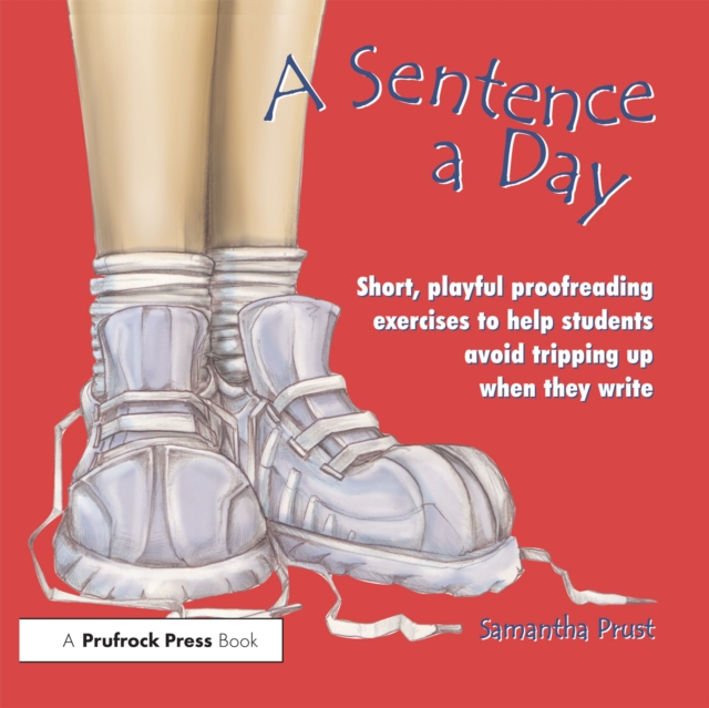A Sentence a Day : Short, Playful Proofreading Exercises to Help ...
