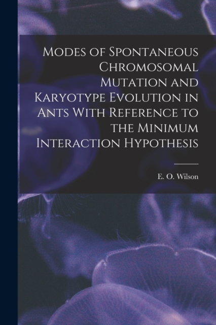 Modes of Spontaneous Chromosomal Mutation and Karyotype Evolution in ...